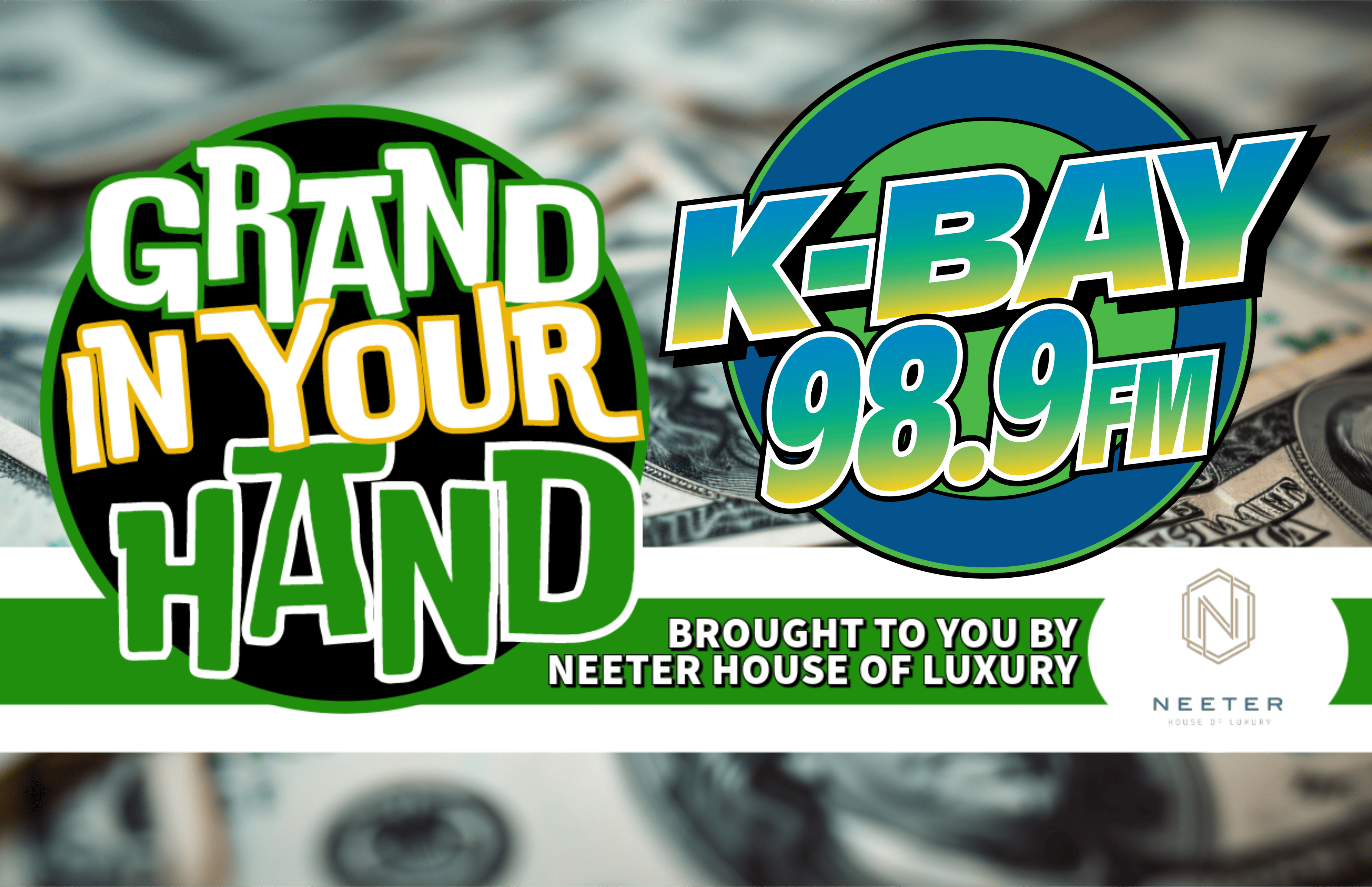 Grand In Your Hand Contest Rules – 98.9 FM K-BAY